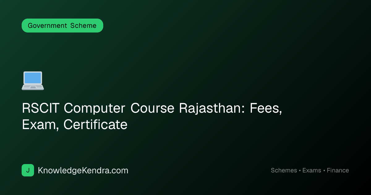 RSCIT Computer Course Rajasthan: Fees, Exam, Certificate — Eligibility ...